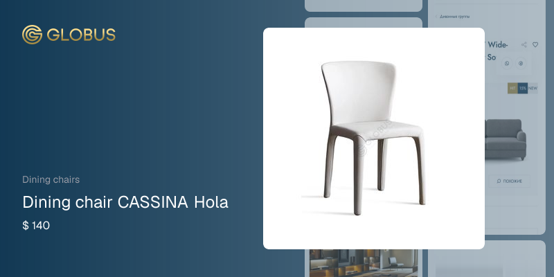 Dining chair CASSINA Hola Price | Globus Furniture from China