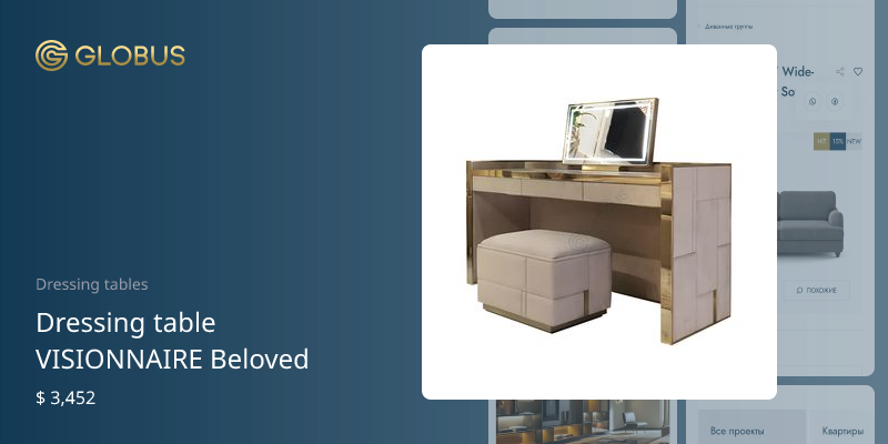 Dressing table VISIONNAIRE Beloved Price | Globus Furniture from China