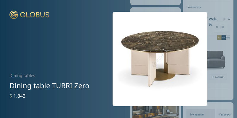 Dining table TURRI Zero | Globus Furniture from China