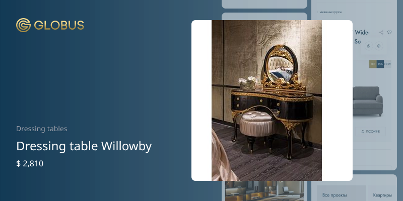 Dressing table Willowby | Globus Furniture from China