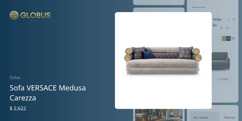 Sofa VERSACE Medusa Carezza Price | Globus Furniture from China