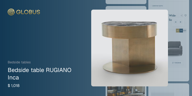 Bedside table RUGIANO Inca Price | Globus Furniture from China